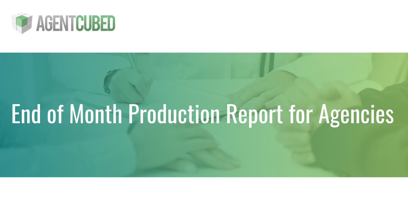 Production Report for Insurance Agencies | AgentCubed